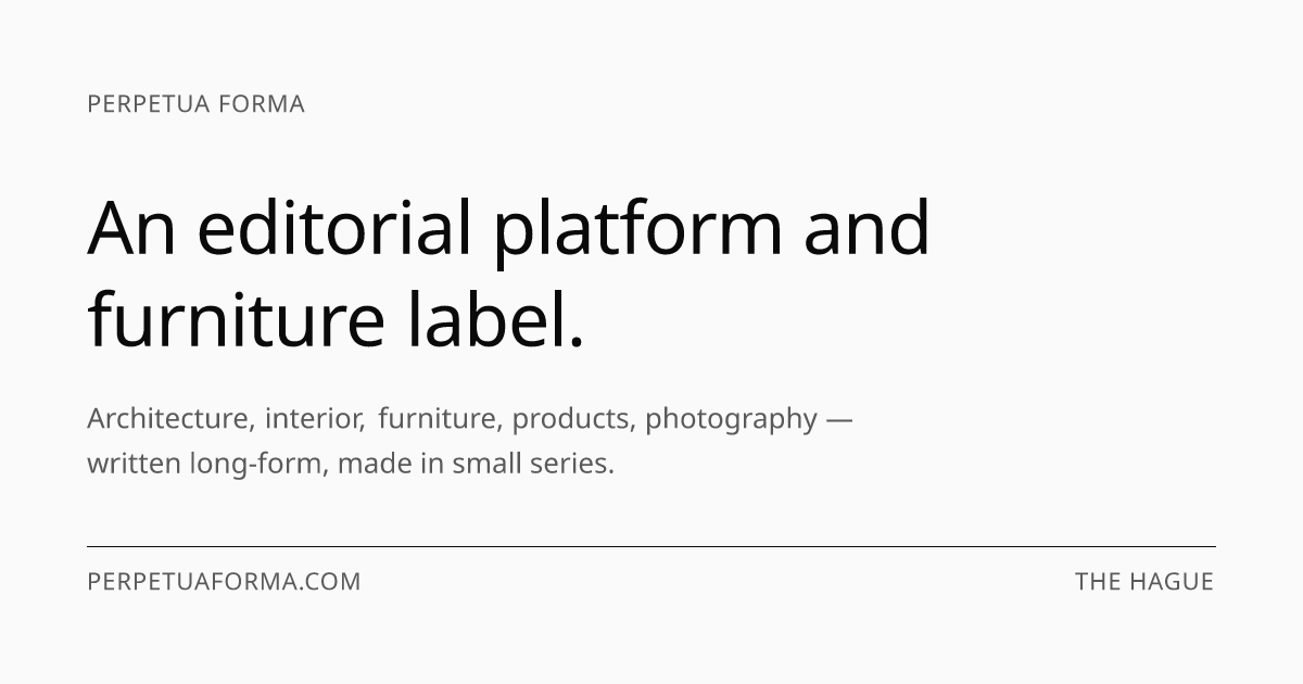 Editorial — Perpetua Forma